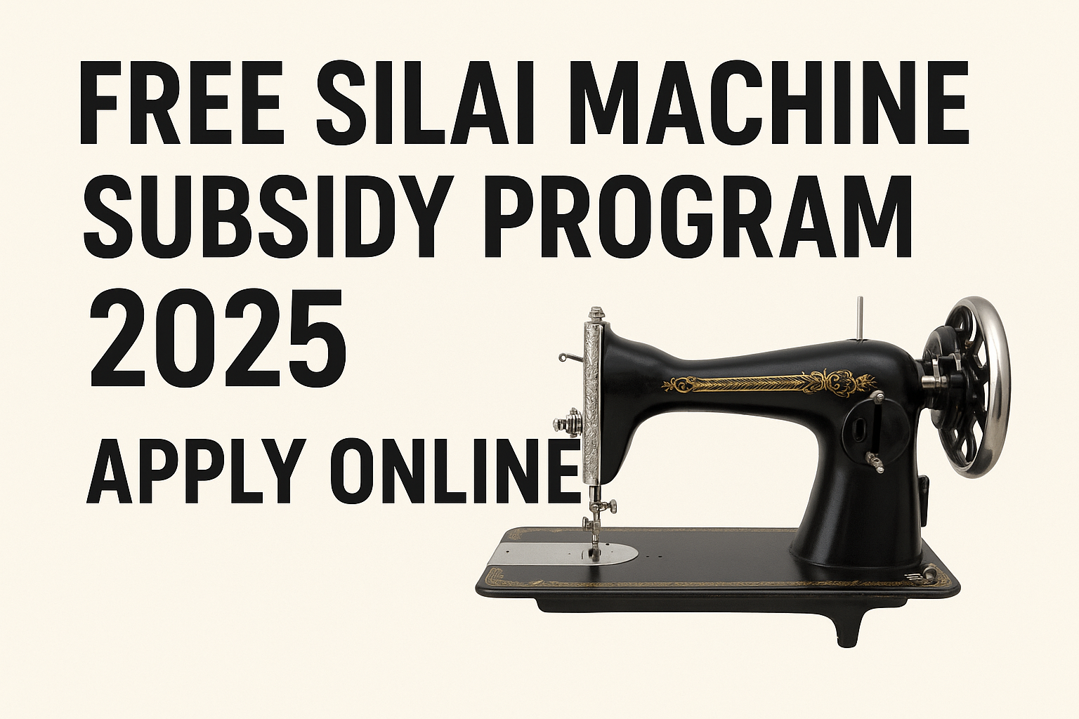 Free Silai Machine Subsidy Program 2026 Apply Online